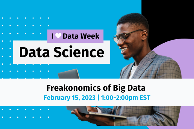 I Heart Data Week | Freakonomics of Big Data | Flatiron School