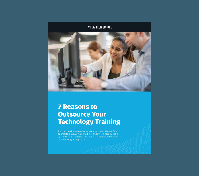 7 Reasons To Outsource Your Technology Training | Flatiron School