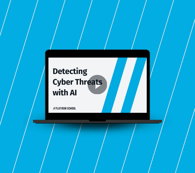 Detecting Cyber Threats with AI | Flatiron School