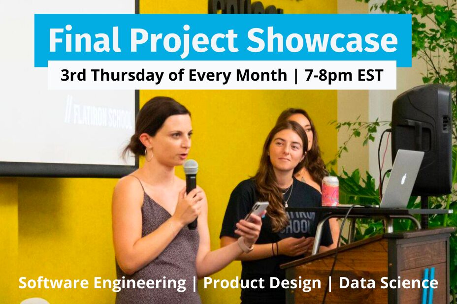 Final Project Showcase | Flatiron School